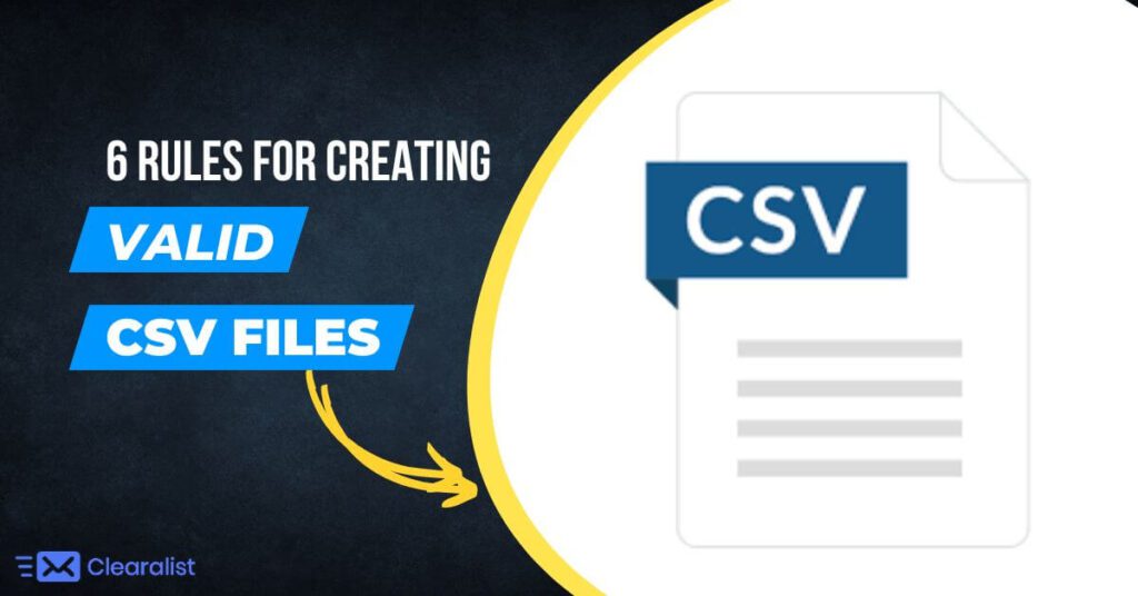 6 Rules for Creating Valid CSV Files